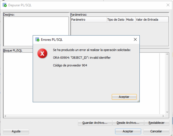 SQL Developer 4.2 no depura procedimientos de Oracle 10g. Se ha producido un error al realizar ...